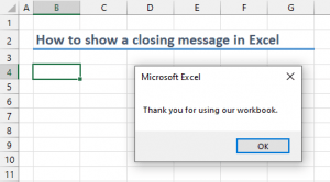 How to show a closing message in Excel